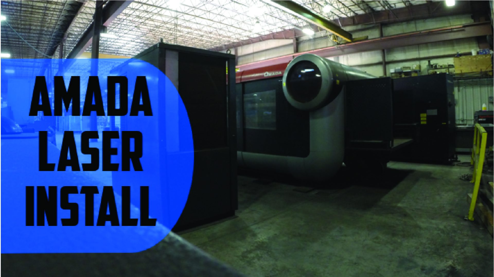 Amada Laser Install - Morrison Industries